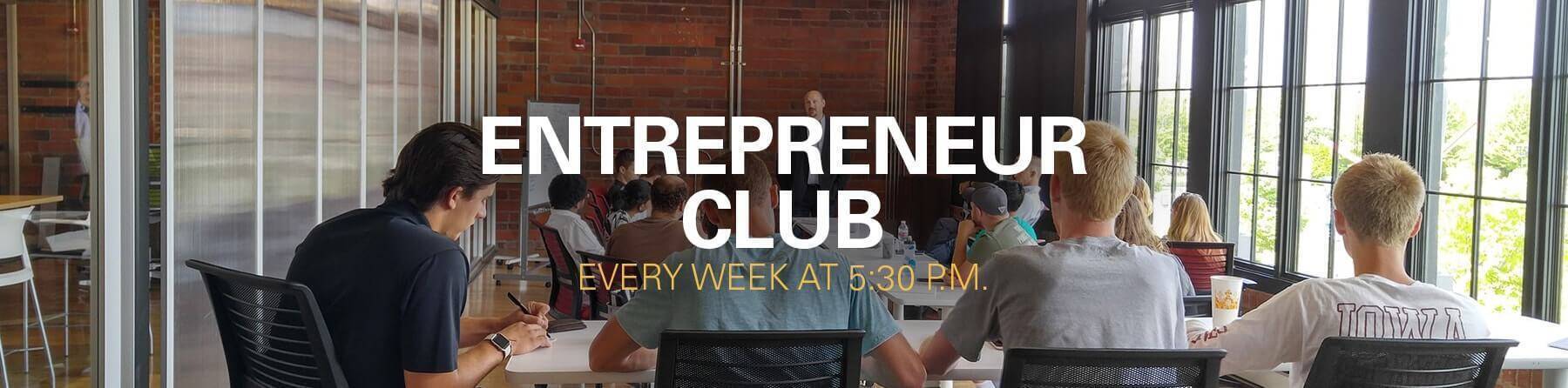 Entrepreneur Club 2019-min | ISU Pappajohn Center for Entrepreneurship
